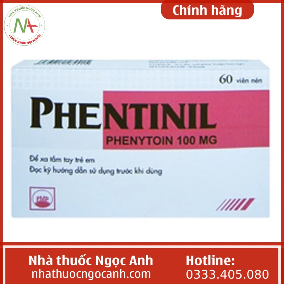 Thuốc Phentinil 100mg có tác dụng gì, giá bao nhiêu, mua ở đâu?