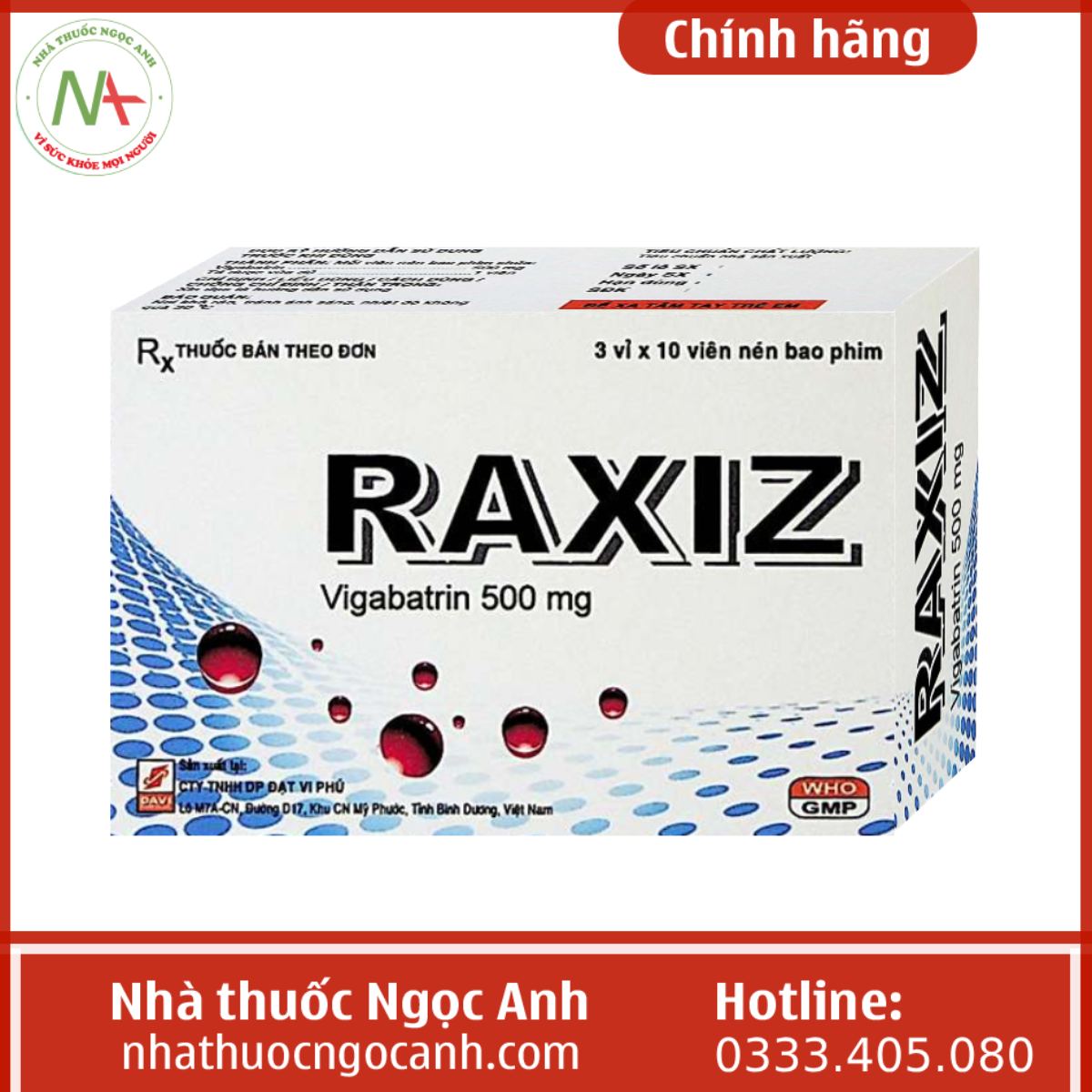Thuốc Raxiz 500mg có tác dụng gì, giá bao nhiêu, mua ở đâu?