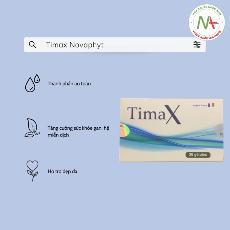 Thuốc Timax Novaphyt của Pháp là gì, giá bao nhiêu, mua ở đâu?