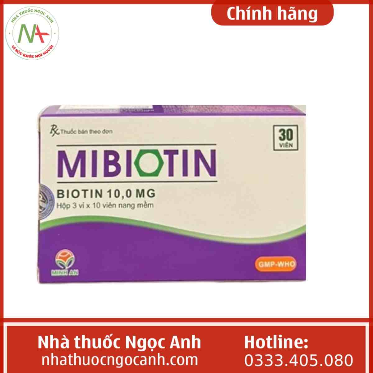 Thuốc Mibiotin là thuốc gì, giá bao nhiêu? Mua ở đâu?