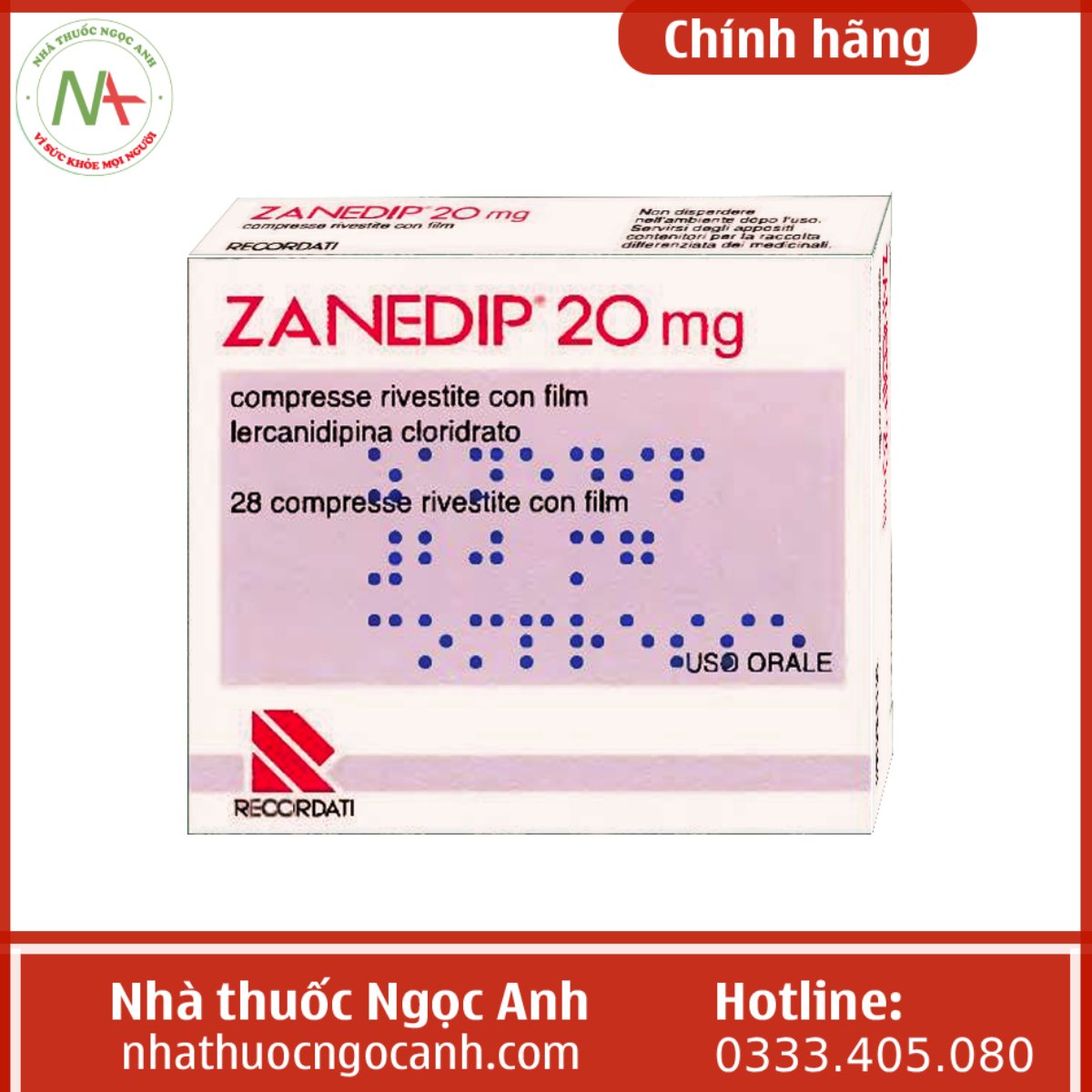Thuốc Zanedip 20mg có tác dụng gì, mua ở đâu, giá bao nhiêu?