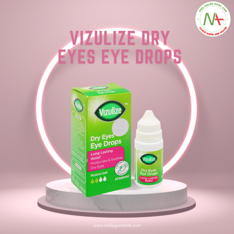 Thuốc nhỏ mắt Vizulize Dry Eyes Eye Drops có tốt không, giá bao nhiêu?