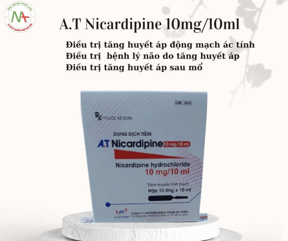 Dung dịch tiêm A.T Nicardipine 10mg/10ml điều trị tăng huyết áp