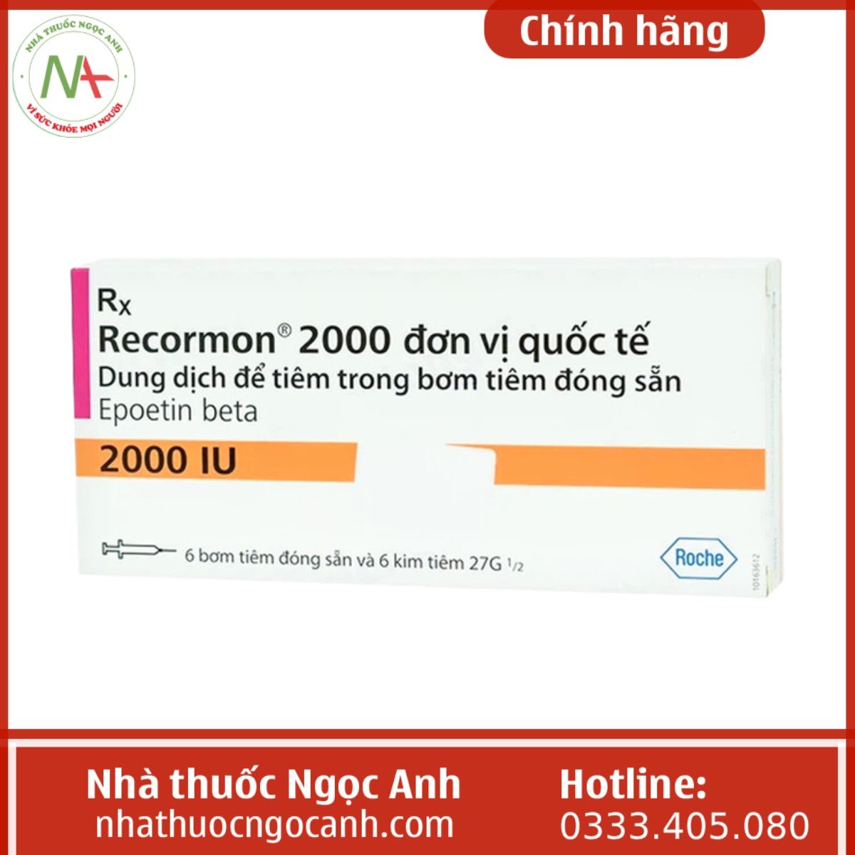 Thuốc Recormon 2000IU là thuốc gì, có tác dụng gì, giá bao nhiêu?