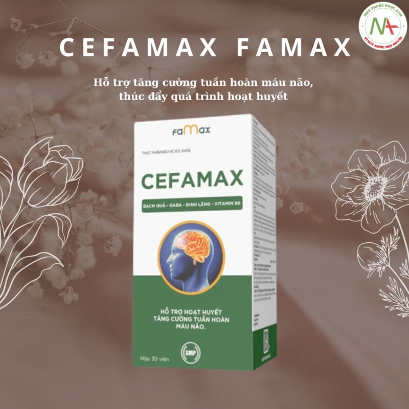 Viên uống Cefamax Famax có tác dụng gì, giá bao nhiêu, mua ở đâu?