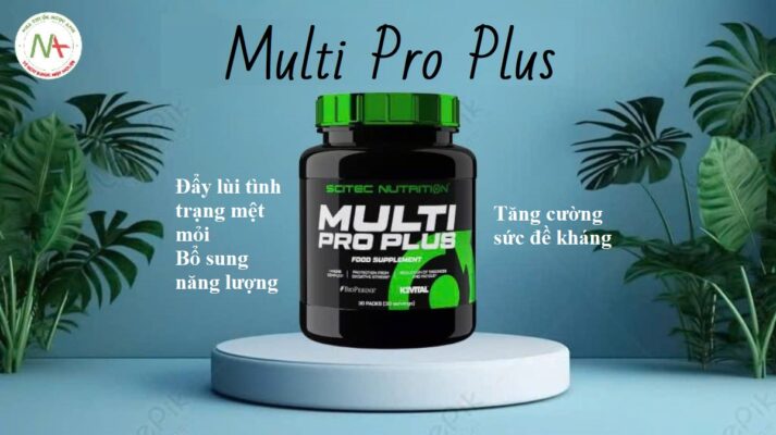 Thuốc Multi Pro Plus có tác dụng gì, giá bao nhiêu, mua ở đâu?
