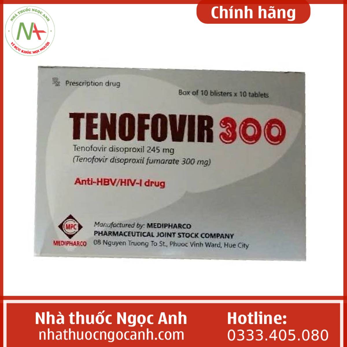 Thuốc Tenofovir 300 Medipharco (Tenofovir disoproxil fumarat) có tác ...