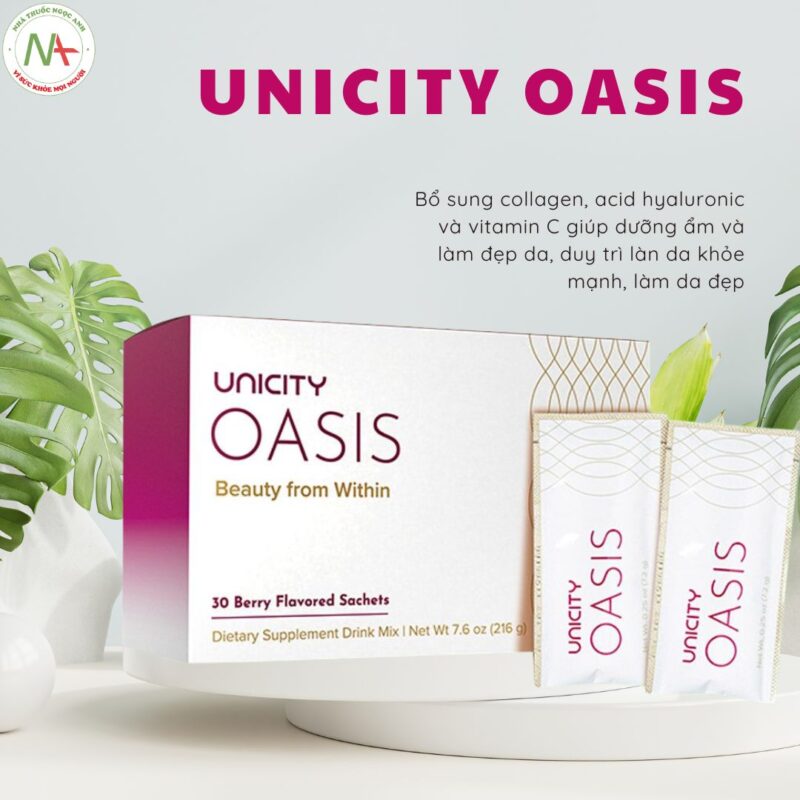 Unicity Oasis có tác dụng gì, có tốt không, giá bao nhiêu, mua ở đâu?