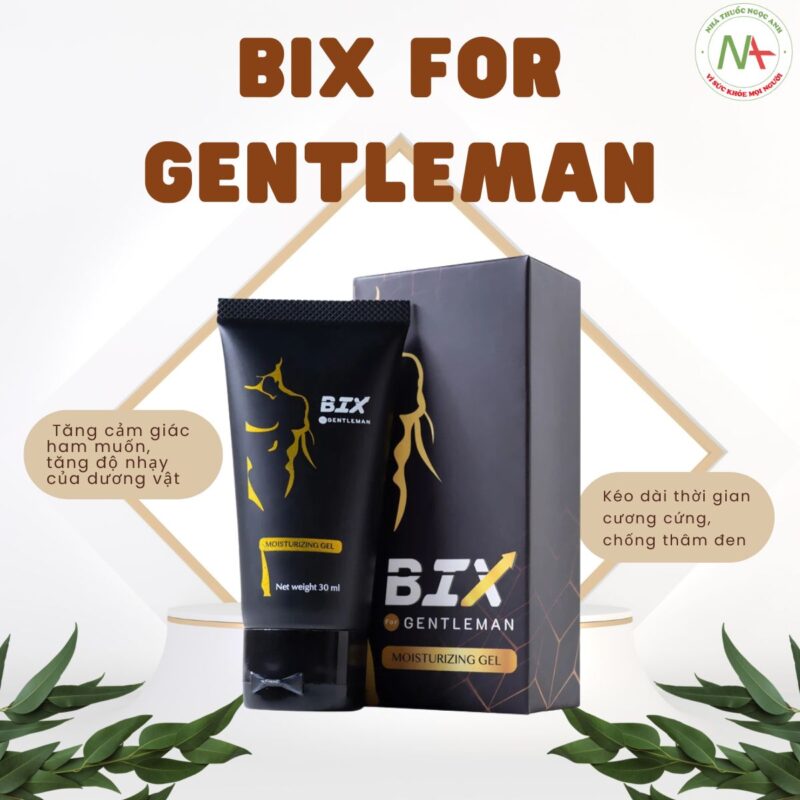 Gel bôi Bix For Gentleman có tác dụng gì, cách sử dụng, giá bao nhiêu?