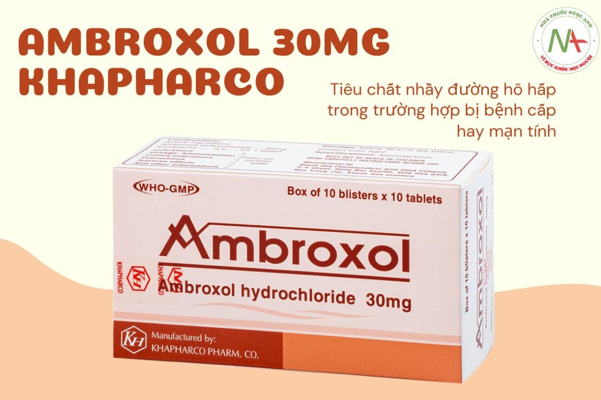 Thuốc Ambroxol 30mg Khapharco (Ambroxol) có tác dụng gì, giá bao nhiêu?