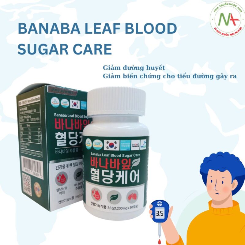 Banaba Leaf Blood Sugar Care có tác dụng gì, có tốt không, giá bao nhiêu?