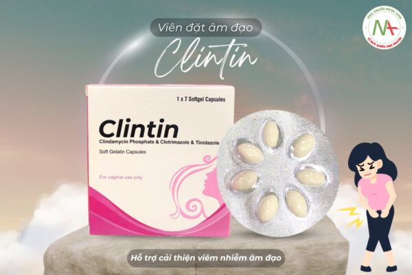 Viên đặt âm đạo Clintin có tác dụng gì, giá bao nhiêu, mua ở đâu?