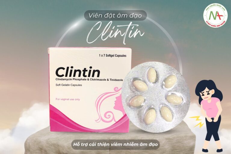 Viên đặt âm đạo Clintin có tác dụng gì, giá bao nhiêu, mua ở đâu?