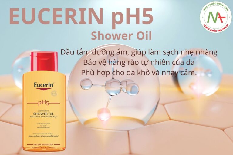 Eucerin pH5 Shower Oil là sữa tắm gì, mua ở đâu, giá bao nhiêu?