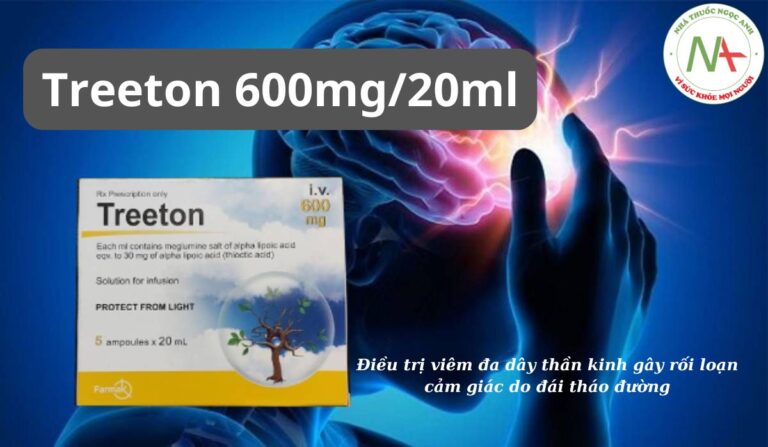 Thuốc Treeton 600mg/20ml có tác dụng gì, giá bao nhiêu, mua ở đâu?