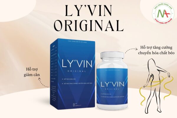 Thuốc Ly’vin Original có tác dụng gì, giá bao nhiêu, bán ở đâu?