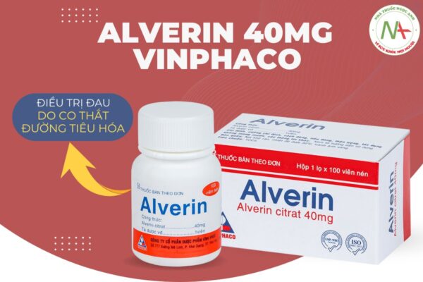 Thuốc Alverin 40mg Vinphaco có tác dụng gì, giá bao nhiêu, mua ở đâu?