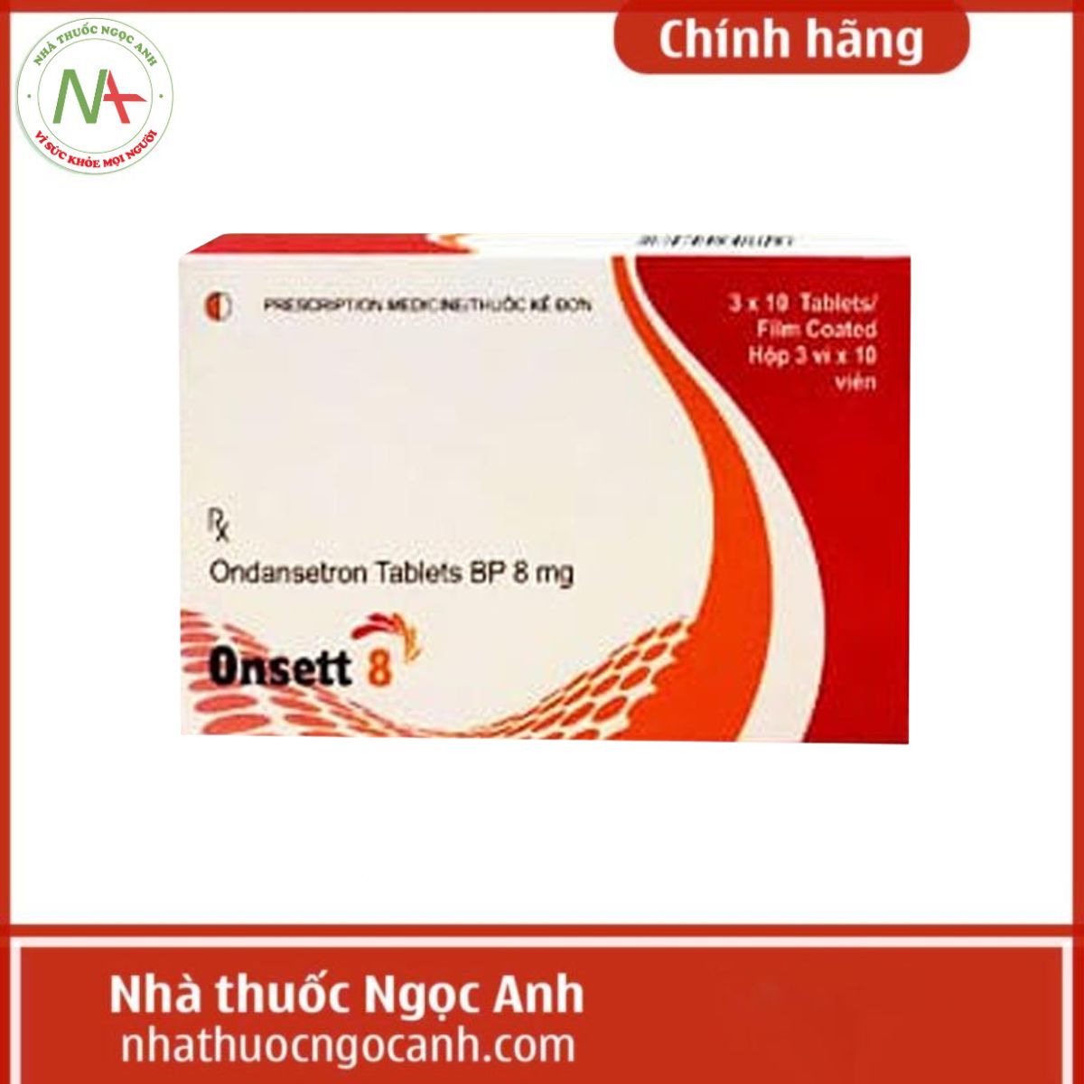 Thuốc Onsett 8 (Ondansetron) là thuốc gì, có tác dụng gì, giá bao nhiêu?