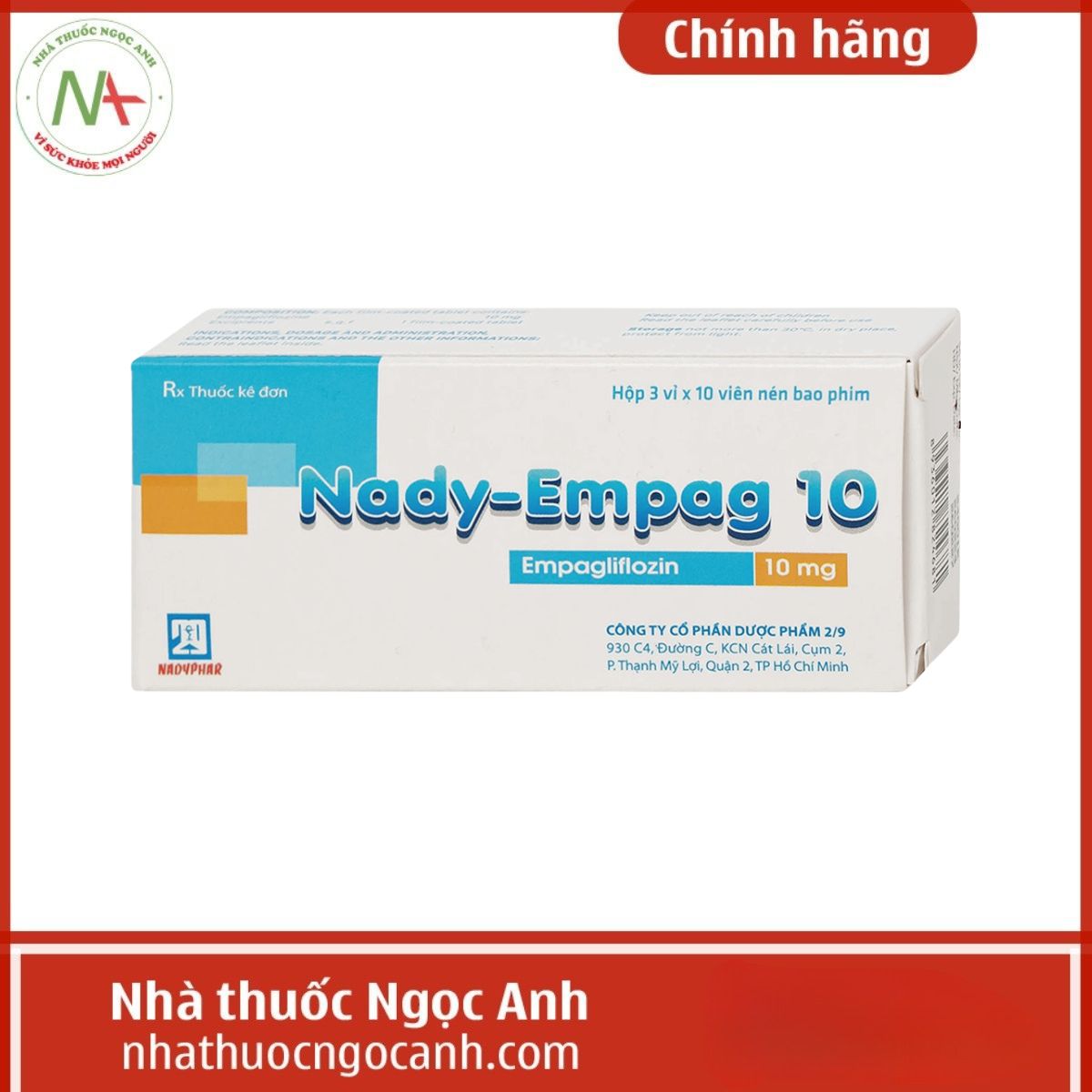 Thuốc Nady-Empag 10 (Empagliflozin 10mg) là thuốc gì, mua ở đâu, giá bao nhiêu?