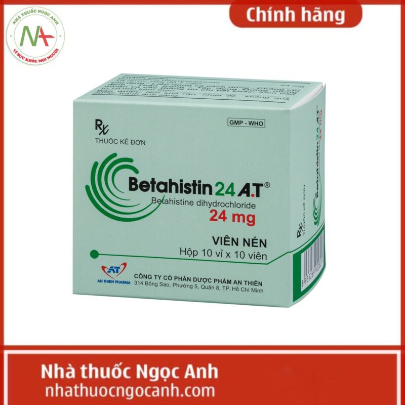 Thuốc Betahistin 24 A.T (Betahistine) là thuốc gì, có tác dụng gì?