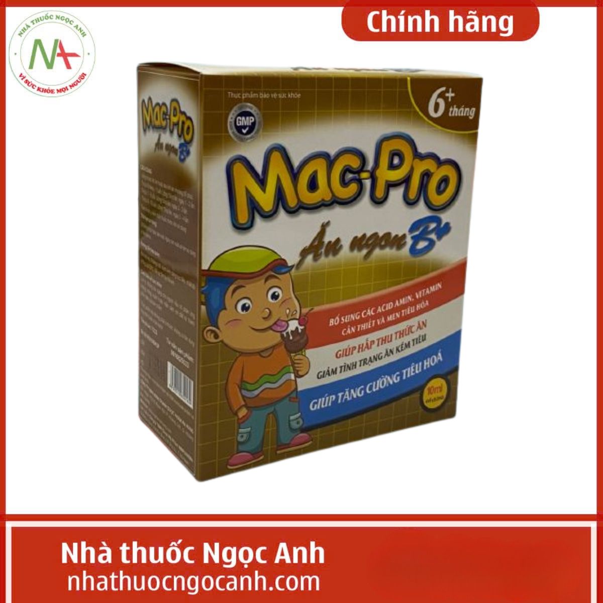 Thuốc Mac-Pro Ăn ngon B+ giá bao nhiêu? Mua ở đâu? Có tốt không?