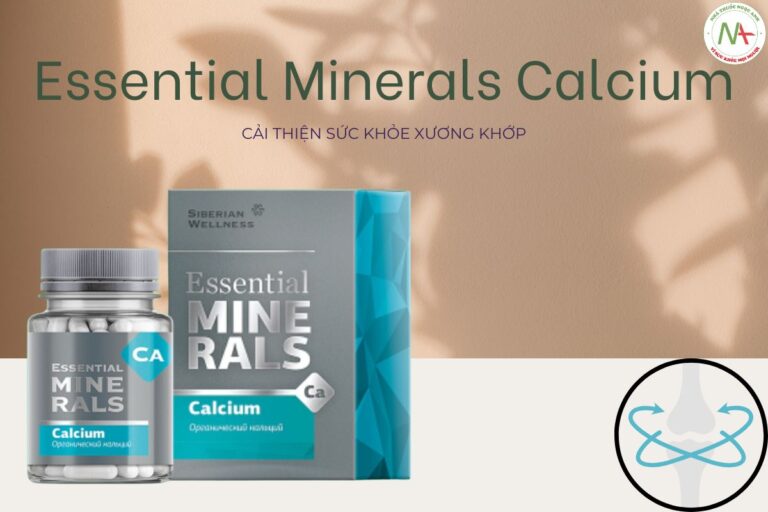 Thuốc Essential Minerals Calcium giá bao nhiêu? Mua ở đâu uy tín?