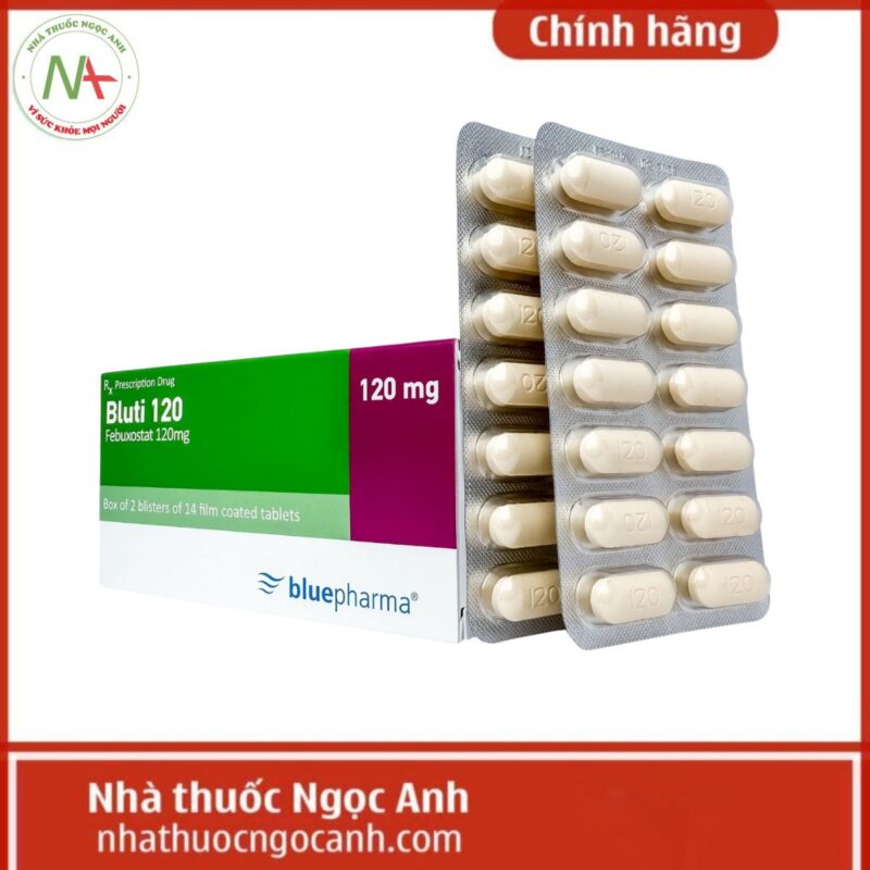 Thuốc Bluti 120 (Febuxostat) là thuốc gì, có tác dụng gì, giá bao nhiêu?