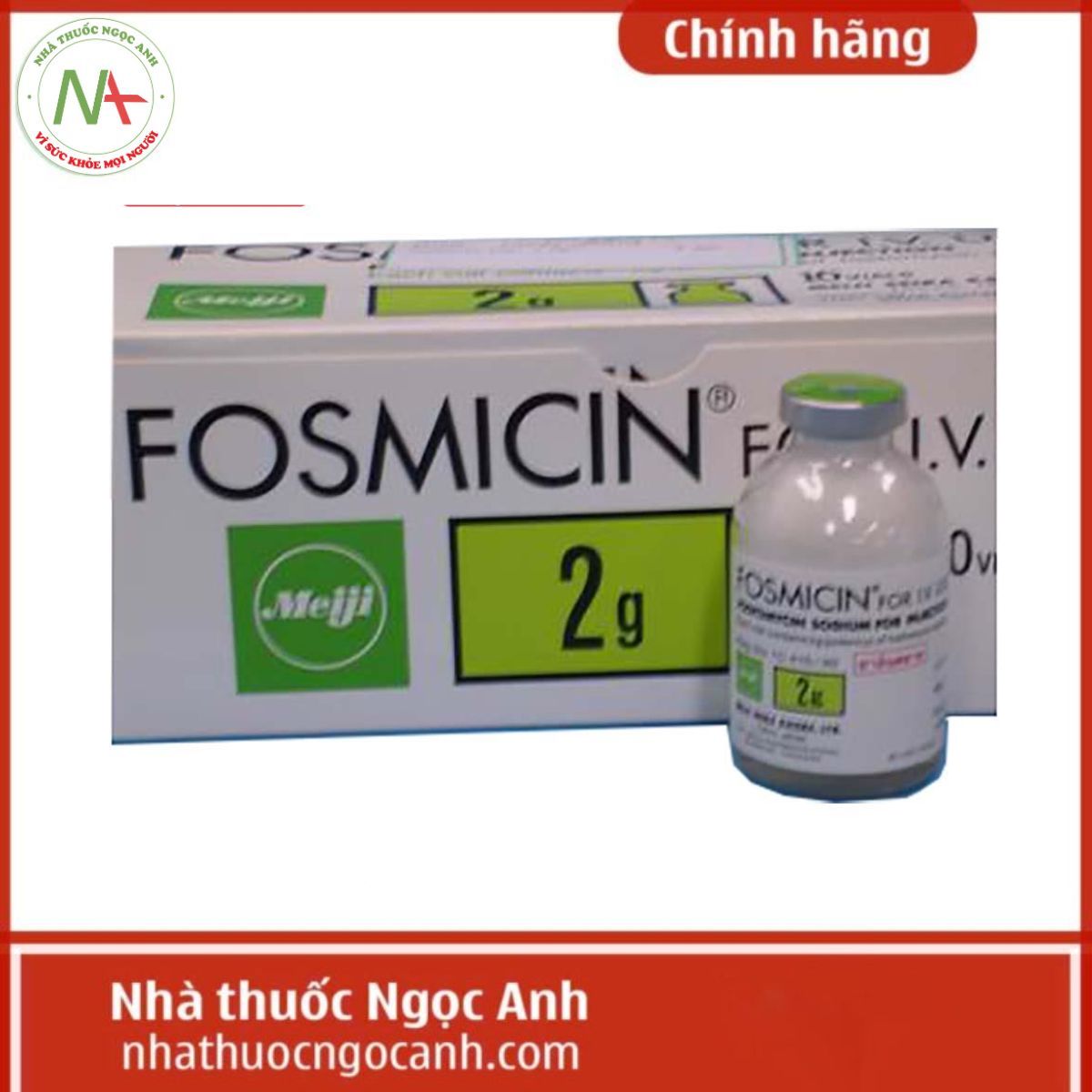 Thuốc Fosmicin for I.V.Use 2g (Fosfomycin sodium) có tác dụng gì?