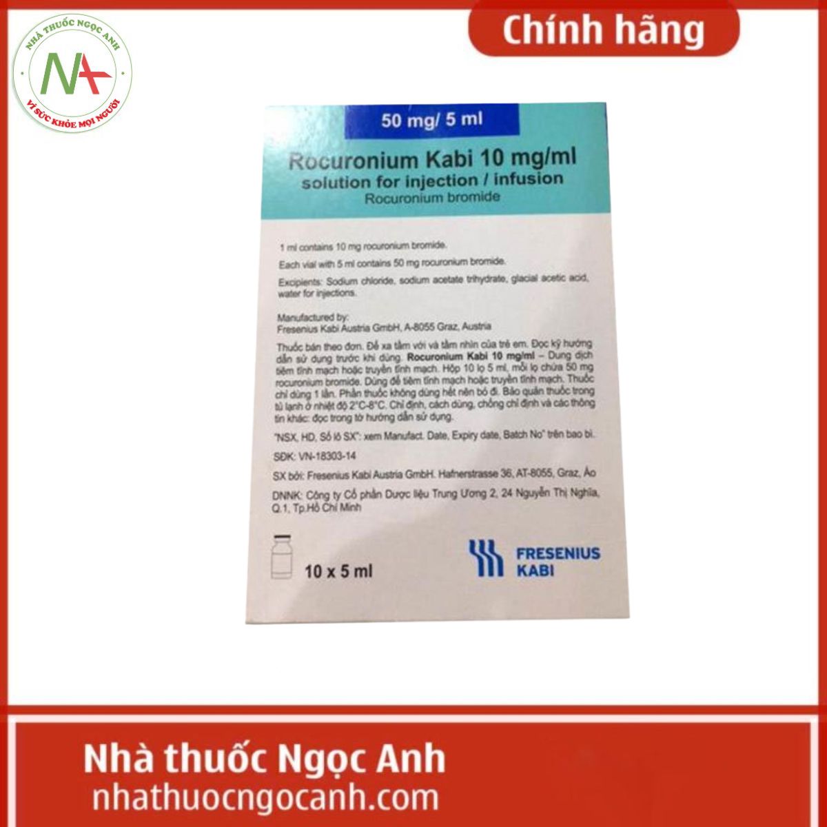 Thuốc Rocuronium Kabi 10mg/ml là thuốc gì, có tác dụng gì?