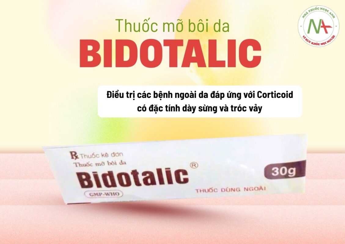 Thuốc Bidotalic là gì, tác dụng gì, giá bao nhiêu, mua ở đâu?