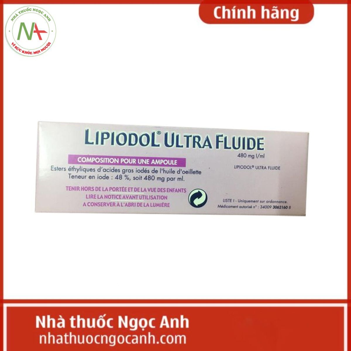 Lipiodol Ultra Fluide 10ml có tác dụng gì, giá bao nhiêu, mua ở đâu?