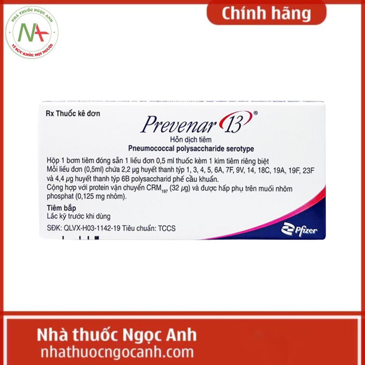 Vắc xin Prevenar 13 có tác dụng gì, giá bao nhiêu, mua ở đâu?